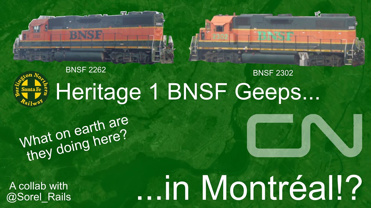 BNSF H1 Geeps!... ...In Montréal!? The story of BNSF 2262 & BNSF 2302 ...