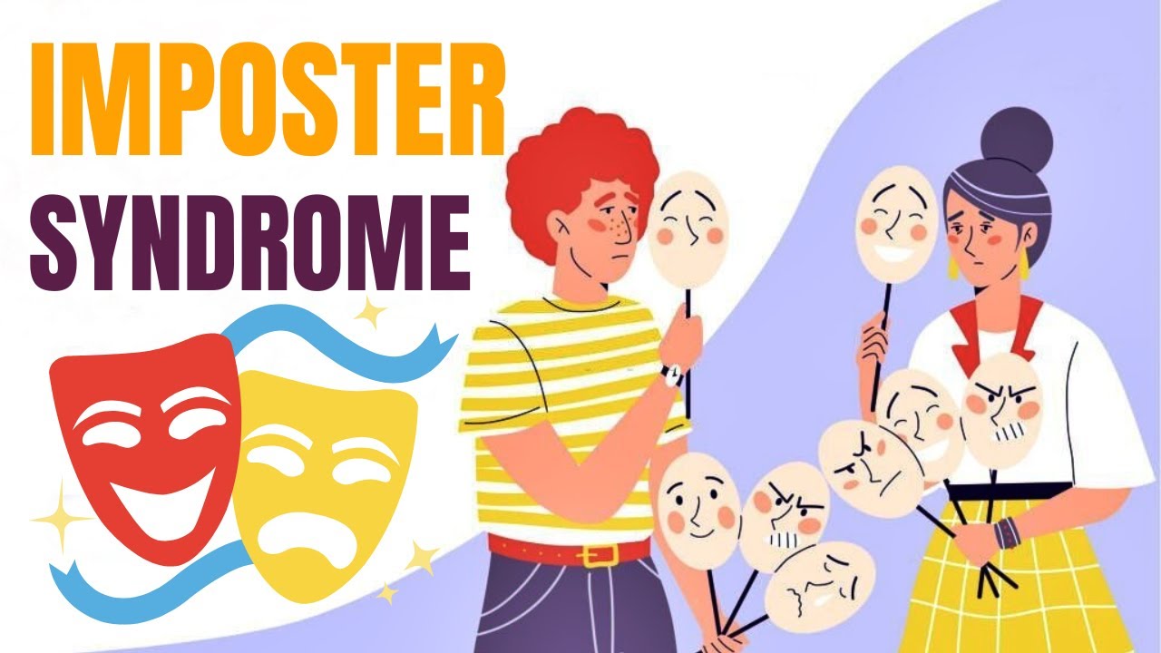 Imposter Syndrome || Why Do Some High Achievers Feel Like Imposters ...