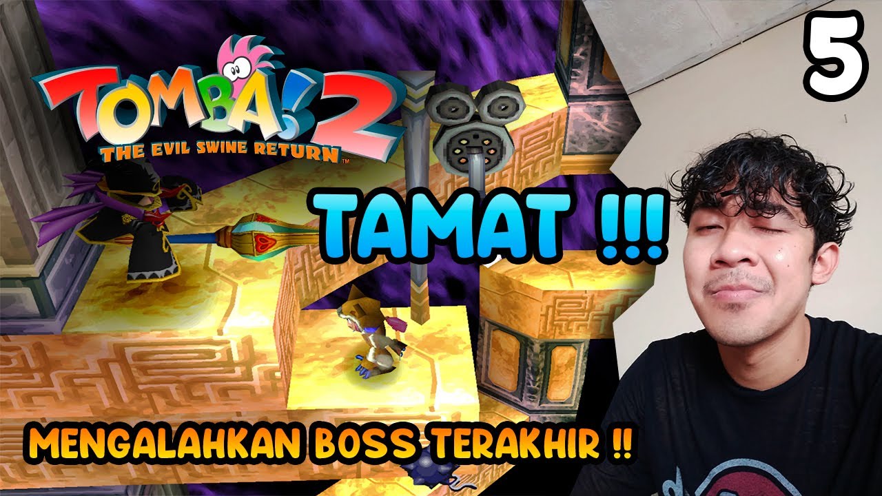 LAST EPISODE !! MENCARI BOSS TERAKHIR !! AYO KITA TAMATKAN Tomba 2 ...