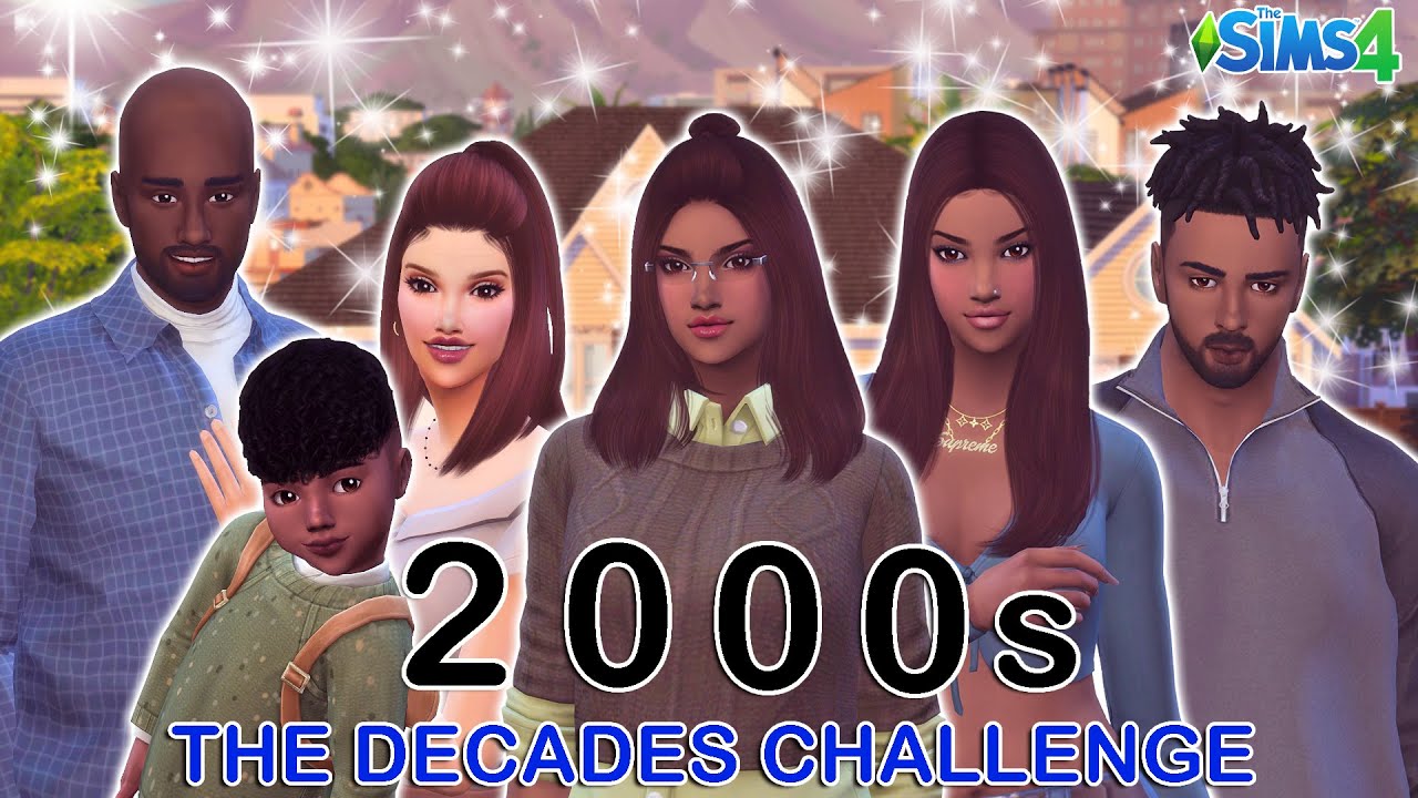 The Sims 4 Decades Challenge(2000s)||Welcome To The New Millennium ...
