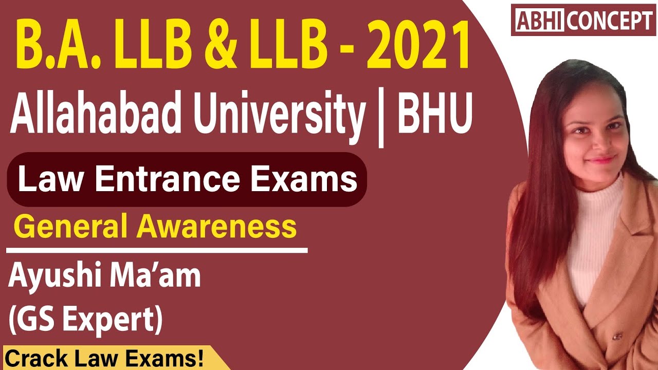 Allahabad University | BHU | AMU | BA LLB & LLB - 2021 | Can I still ...
