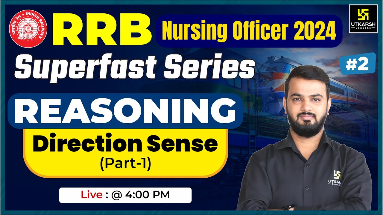 RRB Nursing Officer 2024 | Reasoning #2 | Direction Sense | RRB ...