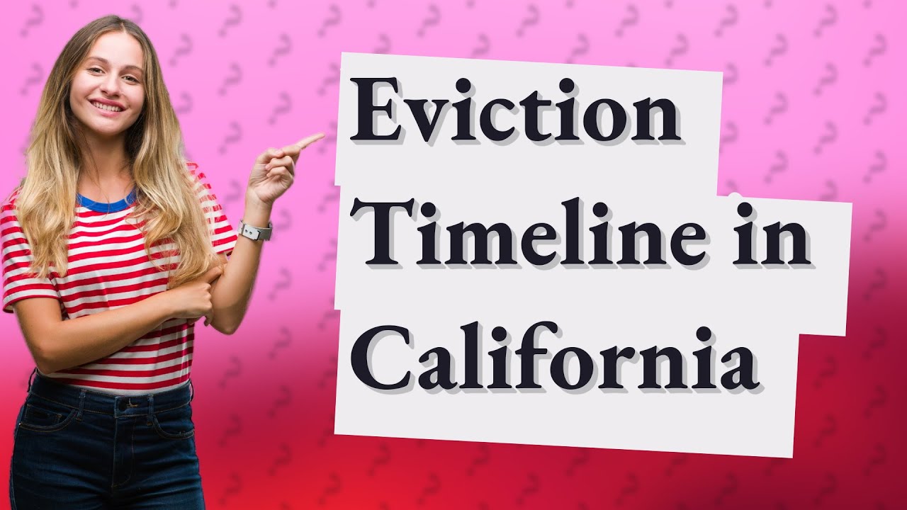 How Long Does It Take To Evict Someone In California YouTube How Long Does It Take To Evict Someone In California YouTube