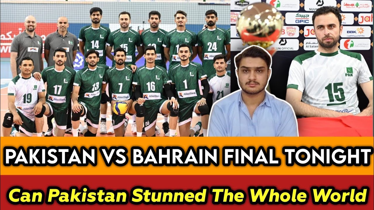 Pakistan vs Bahrain final | Can Pakistan stunned the world | Volleyball ...