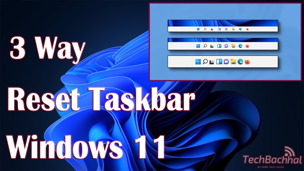 Reset Taskbar Windows 11 - 3 Ways - YouTube
