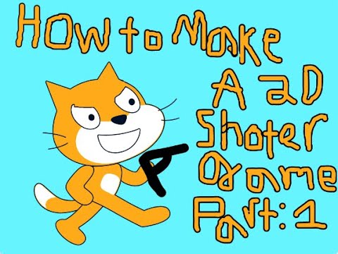 This is how to make a 2d shooter game in scratch Part: 1 - YouTube