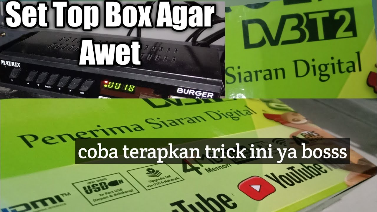 Memperpanjang daya tahan mesin Set Top Box - YouTube