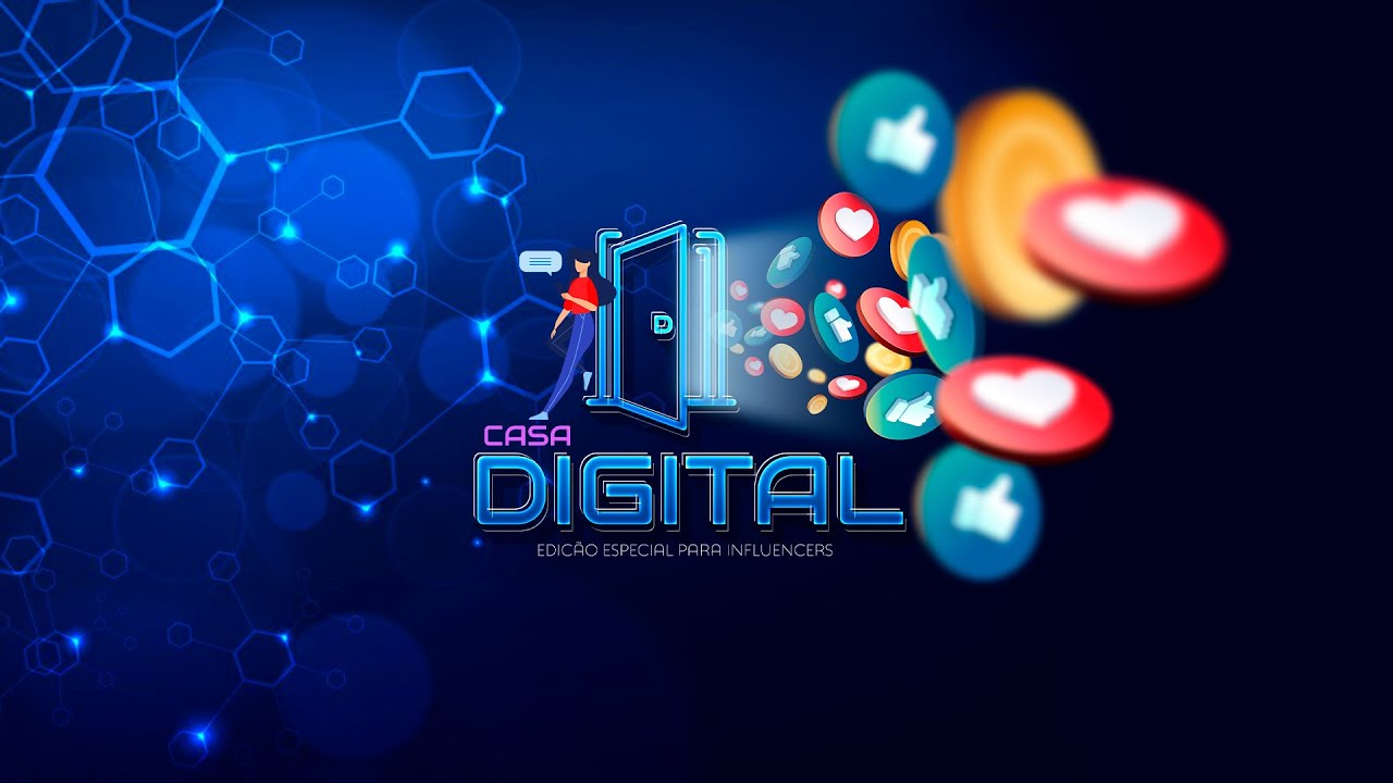Casa Digital Influencers - 21 de Junho - YouTube