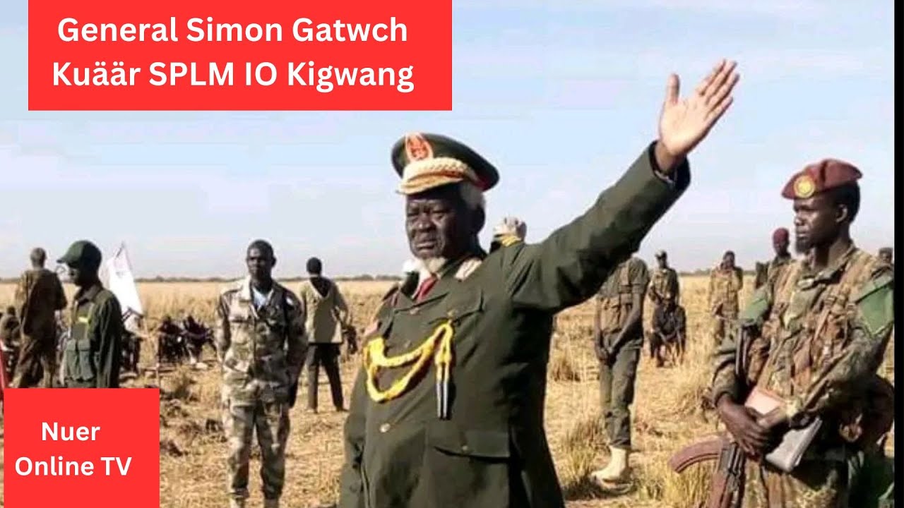 ɛŋu mi̠ baa la̱t ɛ General Simon Gatwech dual rɛy wec kä thɔth thuda̱n ...