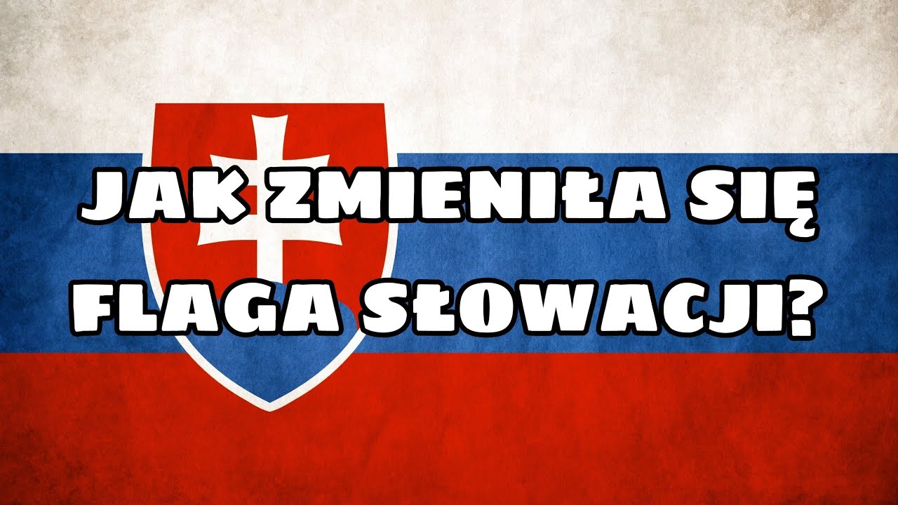 Ewolucja Historia - Flaga Słowacji🇸🇰 - YouTube