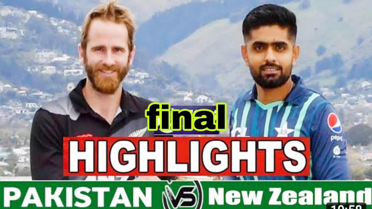 New Zealand Vs Pakistan Final T20 Highlights Match 2022 | Pak Vs Nz ...