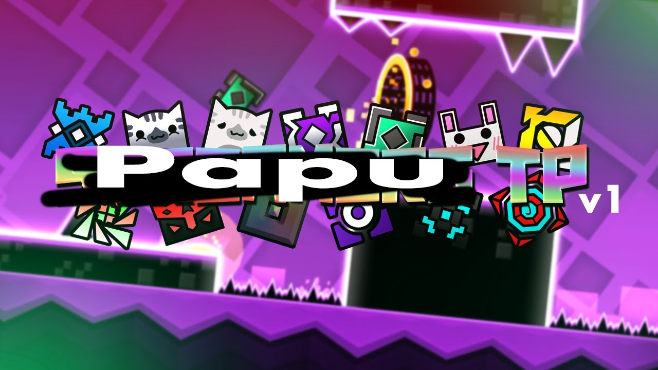 Papu tp v1 by me | [High & Medium] | Geometry Dash - YouTube