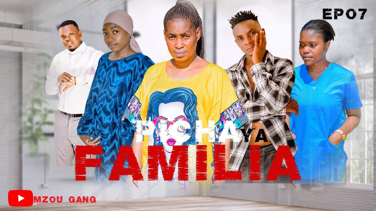 PICHA YA FAMILIA EPISODE 07 - YouTube