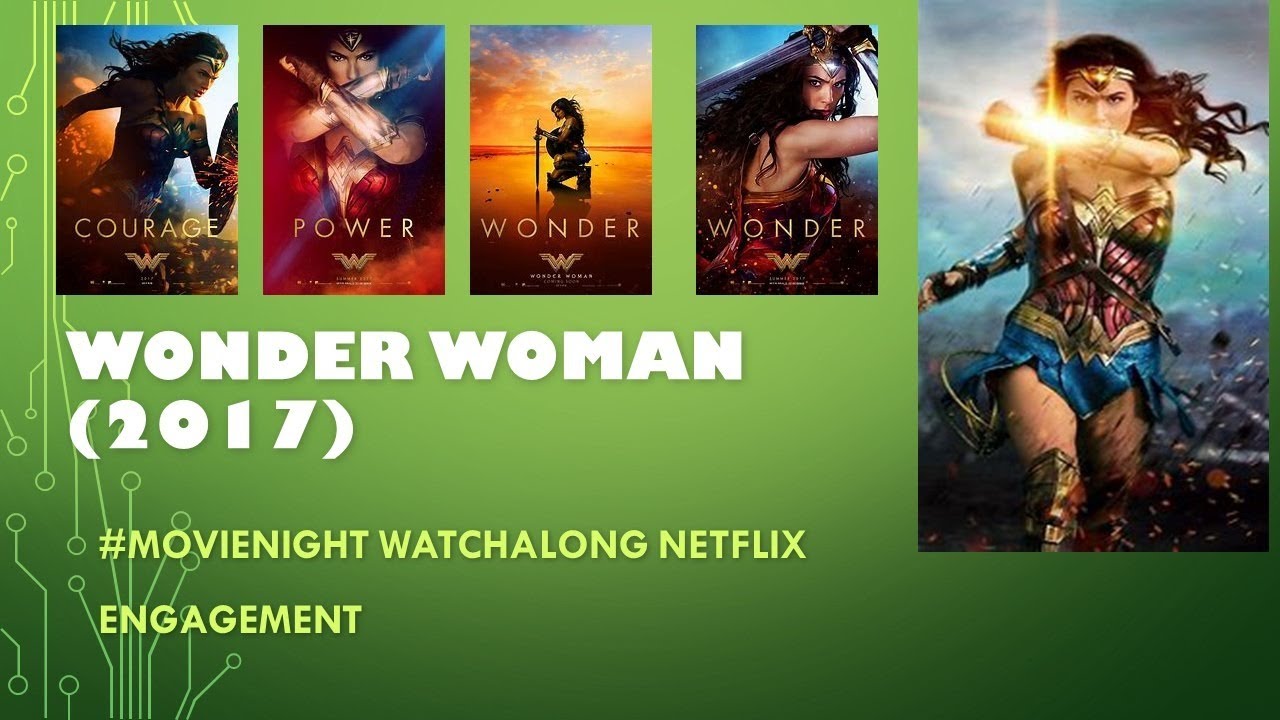 #MOVIENIGHT - Wonder Woman (2017) movie watchalong (netflix) - YouTube