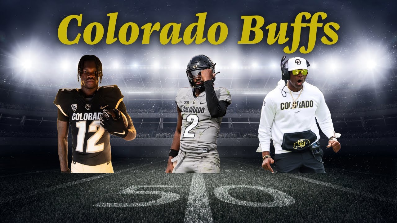 Colorado Buffs: The Real Truth about Deion and the Buffs in 2024! # ...