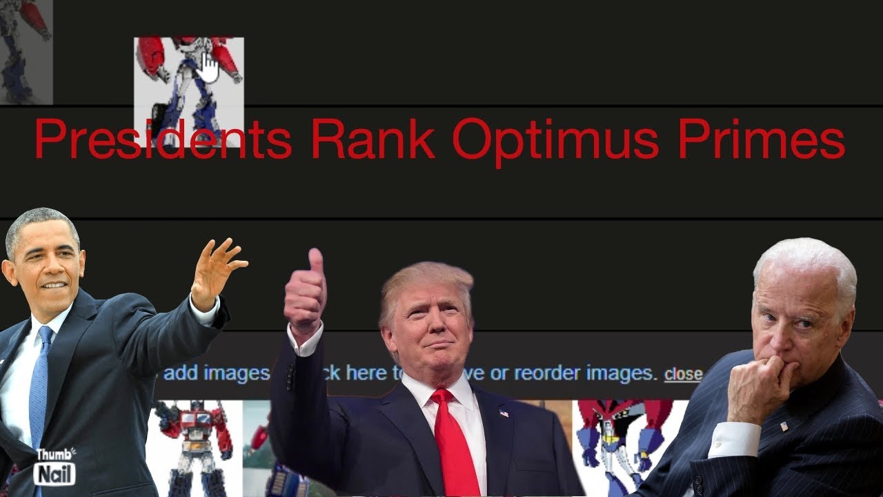 Presidents rank Every Optimus Prime - YouTube