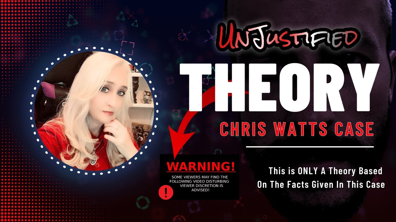 My Theory of The Chris Watts Case - YouTube