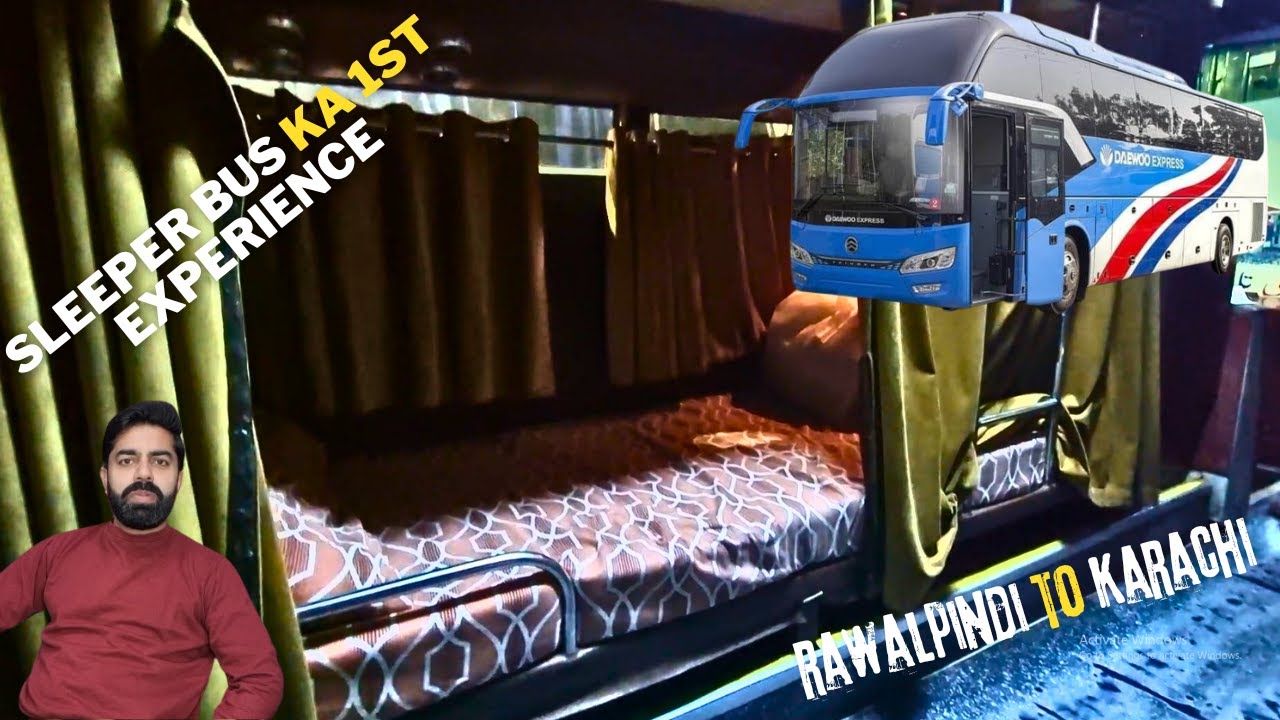 First time traveling in sleeper bus / luxury sleeper bus in pakistan ...