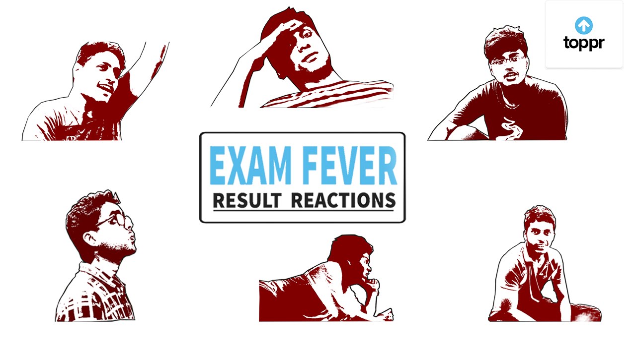 Exam Result Reactions - Exam Fever | Toppr - YouTube