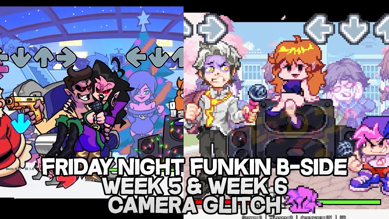 Friday Night Funkin Mod B Side Week 5 & Week 6 [Camera Glitch] (Flip ...
