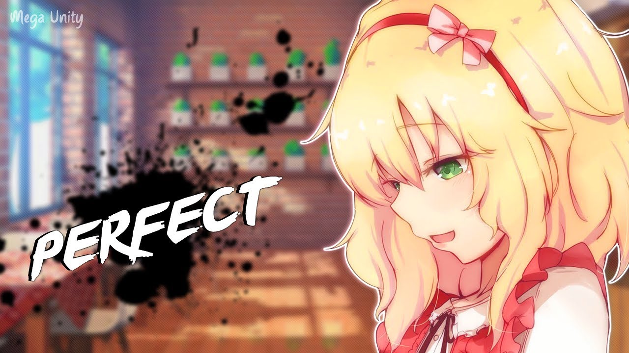 Nightcore - Perfect | Lyrics