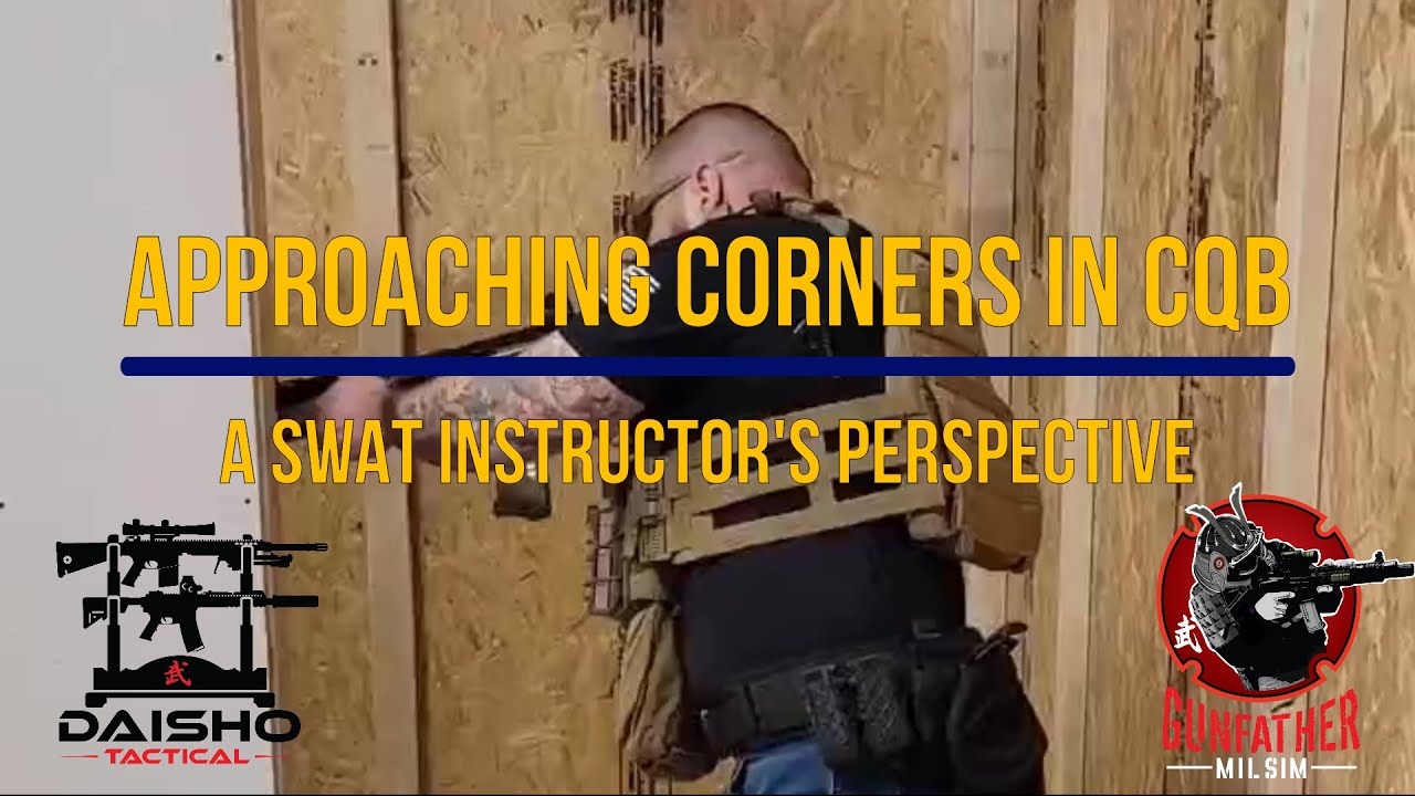 Approaching Corners in CQB - A SWAT instructor's perspective - YouTube