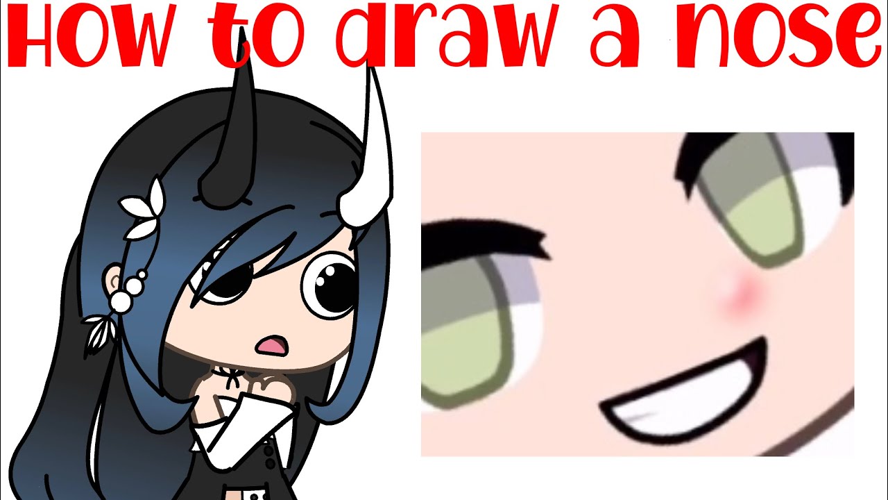 How to draw a nose tutorial [] gacha life [] (short) - YouTube