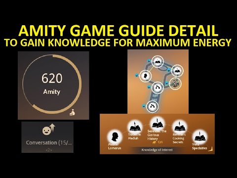 Amity Game Guide Detail to Gain Knowledge for Maximum Energy - YouTube