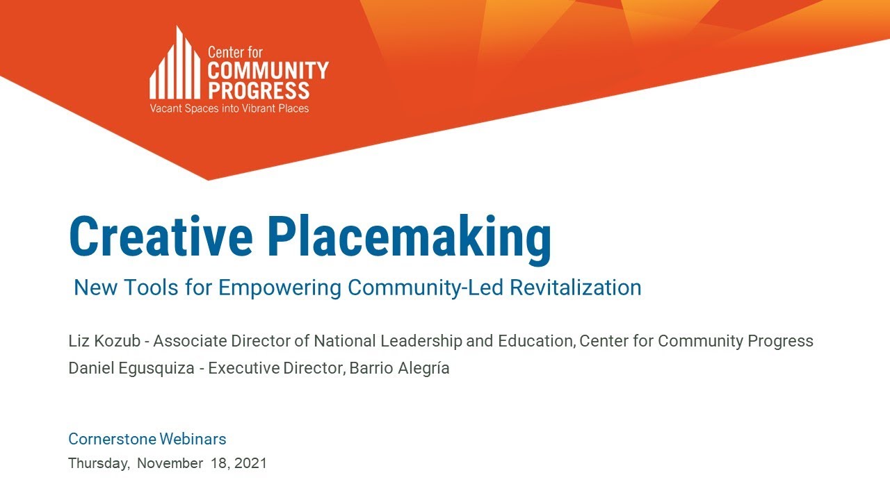 Creative Placemaking: New Tools for Empowering Community-Led ...