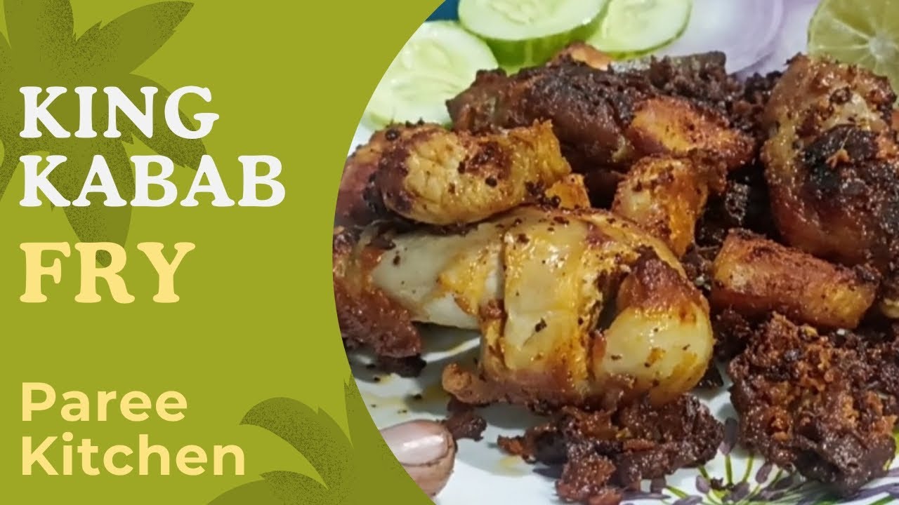 King Kabab Fry : Your New Favorite Recipe Awaits! - YouTube