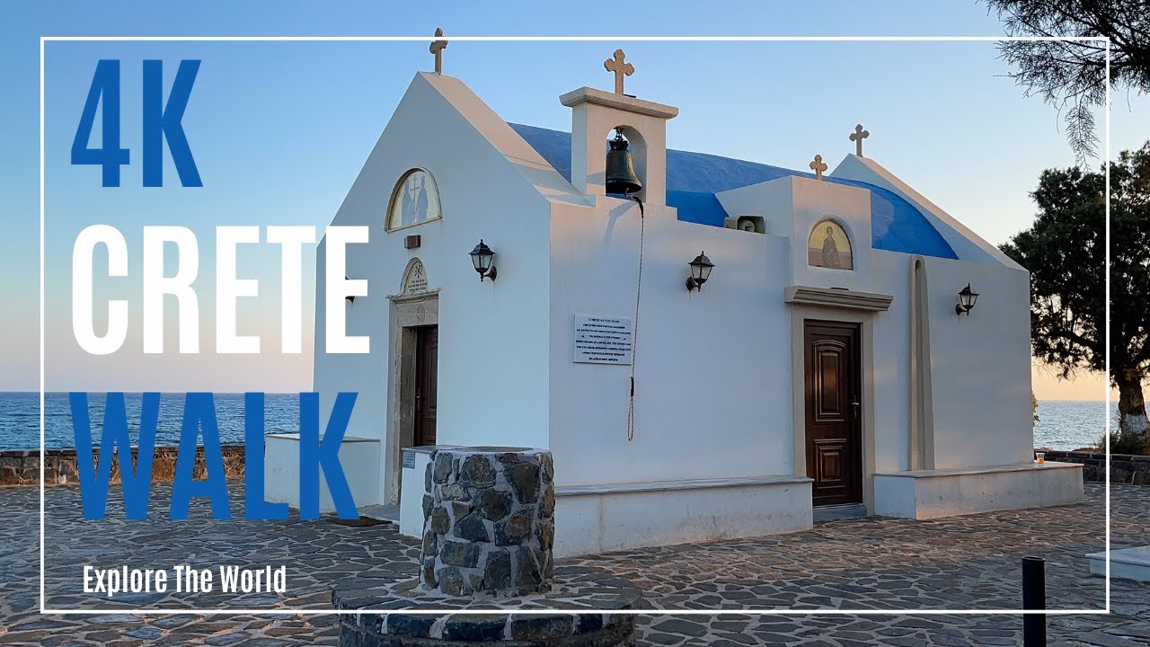 【4K】 Greece Crete Walk - Around the Church in Kato Gouves with City ...