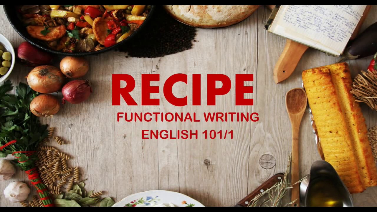 FUNCTIONAL WRITING HOW TO WRITE RECIPE YouTube functional-writing-how-to-write-recipe-youtube