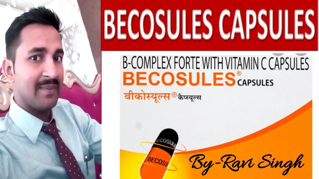Becosules Capsules/ Basic Uses, Side Effect/Contraindication/B-Complex ...