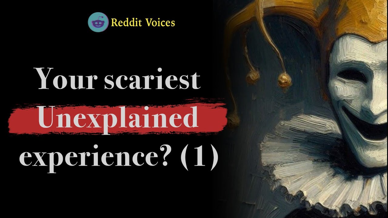 What's The Scariest Unexplained experience you've had? (1) | Reddit ...