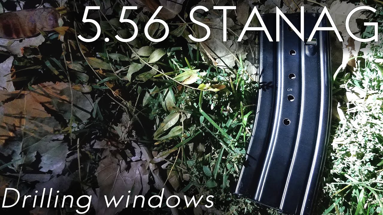 Drilling windows into a 5.56 STANAG magazine | Replicating a Howa Type ...