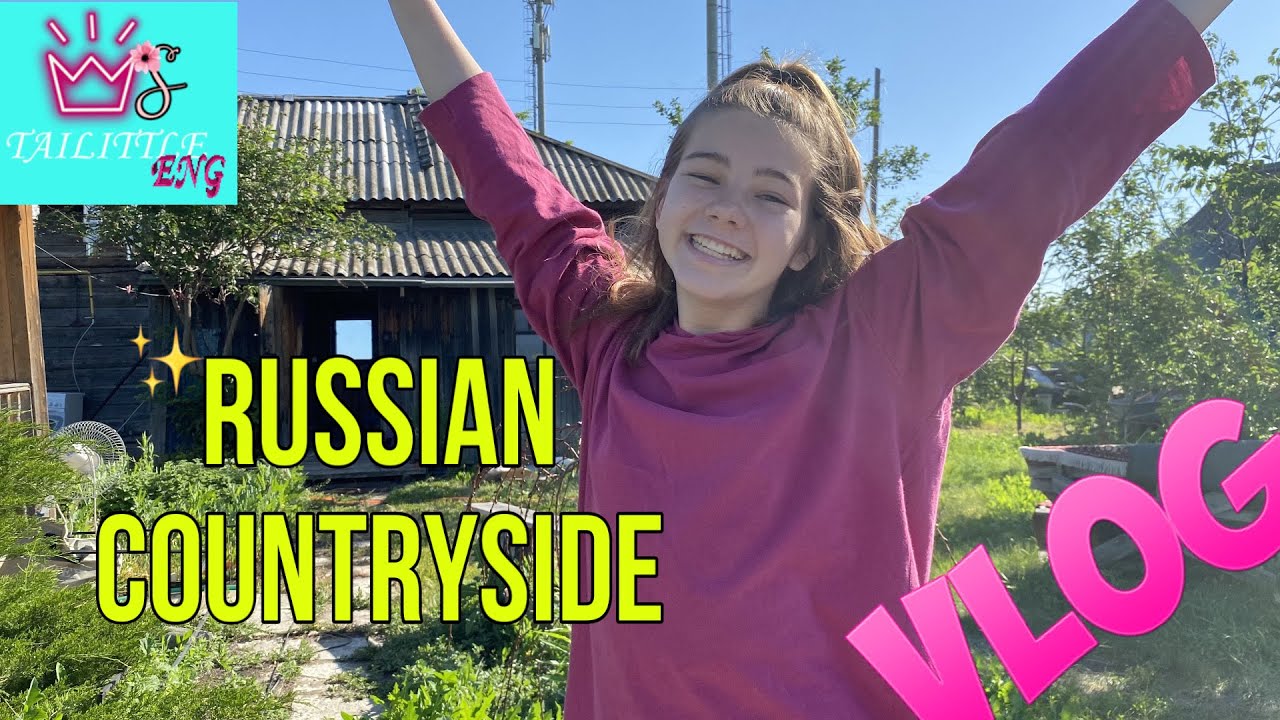 VLOG Russian countryside - YouTube