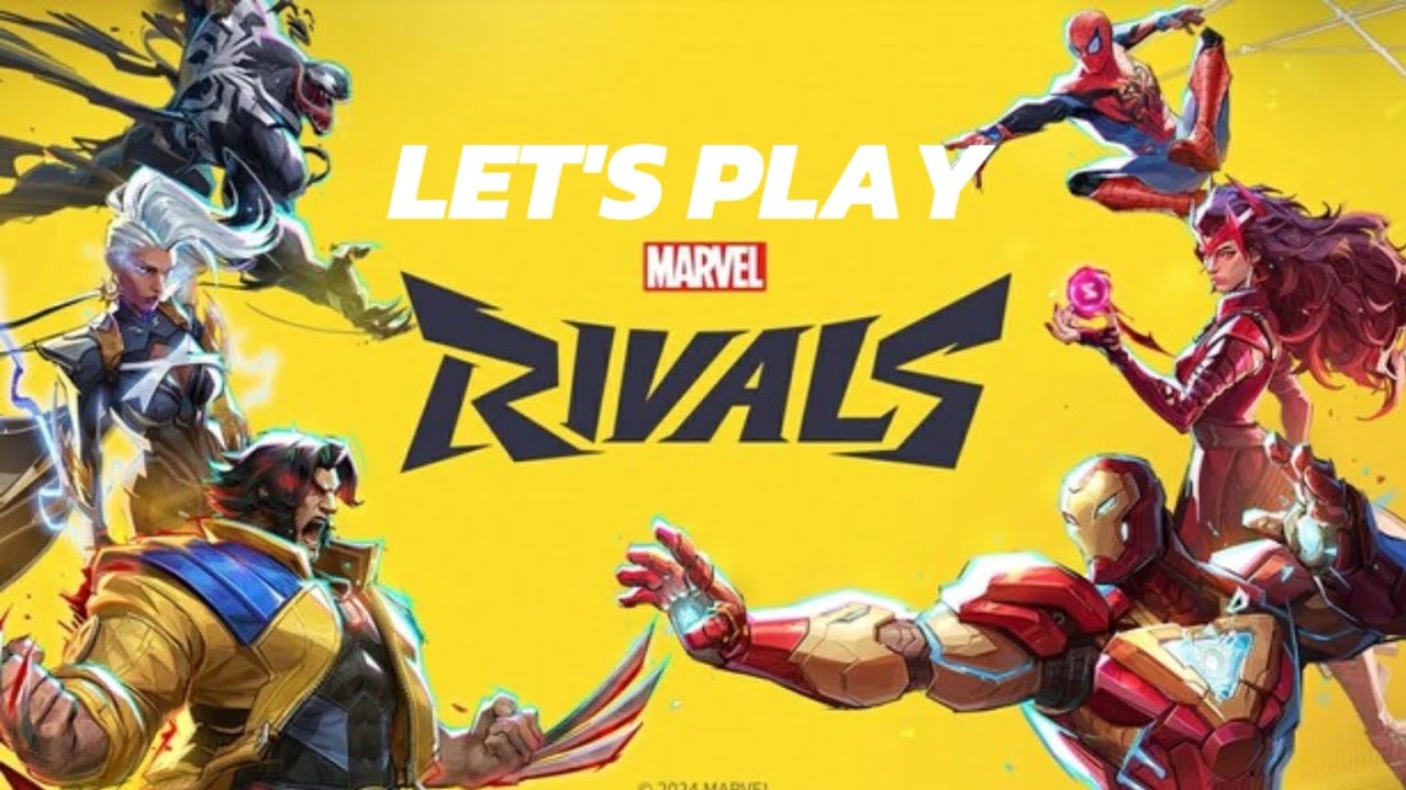Let's Play Marvel Rivals - YouTube
