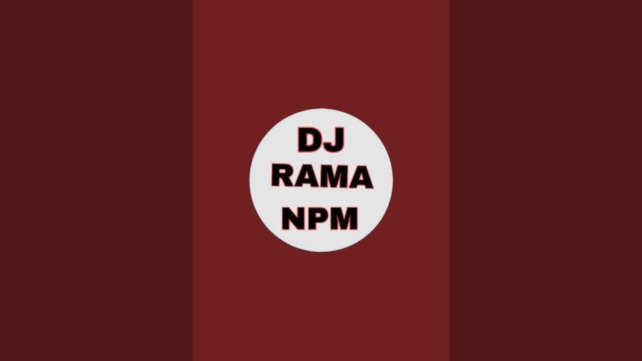 DJ RAMA NPM is live - YouTube