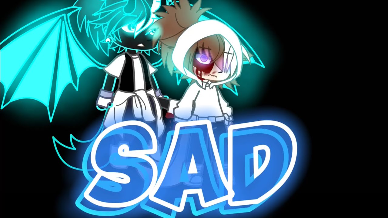 Sad by xxxtentacion Glmv (pt 9) - YouTube