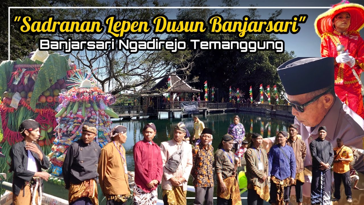 Grebeg Sadranan Lepen Dusun Banjarsari || Banjarsari Ngadirejo ...