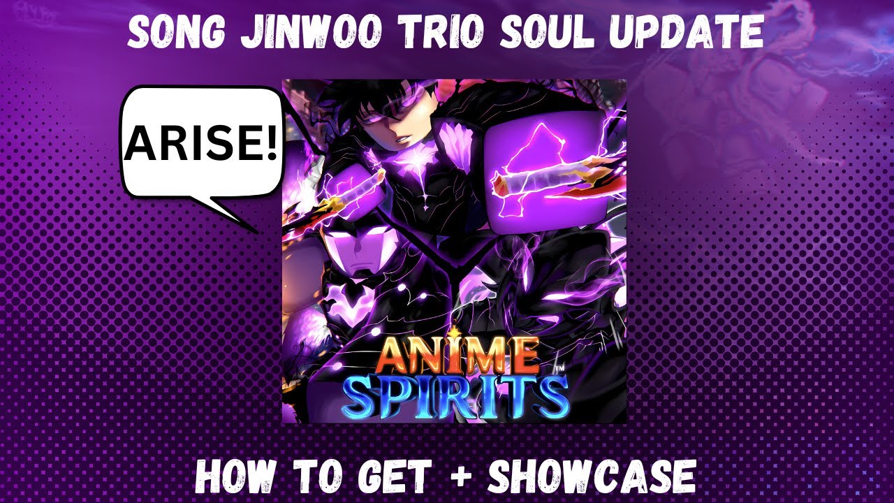 Song Jinwoo Trio Soul How to Get + Showcase (Anime Spirits) |Roblox ...
