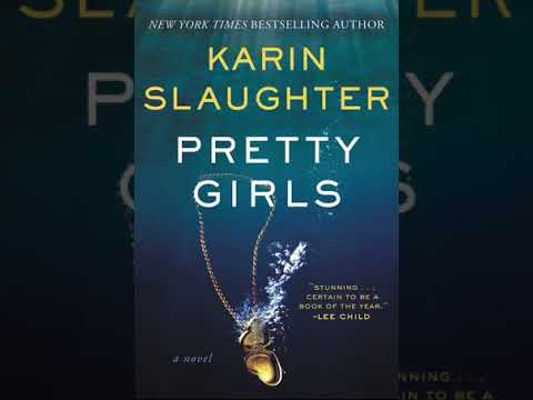 Karin Slaughter - Pretty Girls - Audiobook- Thriller, Novel, Mystery, Fiction, Suspense 1.2