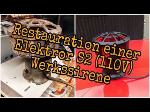 Einblicke in die Restauration einer Elektror S2 Werkssirene - YouTube