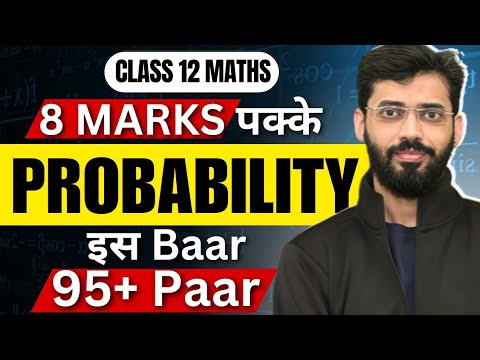 PROBABILITY ONE SHOT CLASS 12 | CLASS 12 PROBABILITY ONE SHOT | CLASS PROBABILITY in One Video ...