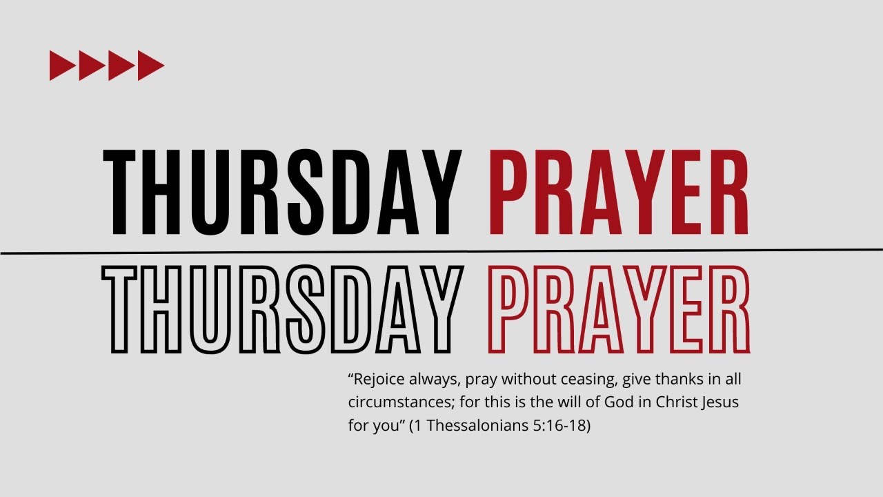 Thursday Night Prayer 🙏 - YouTube