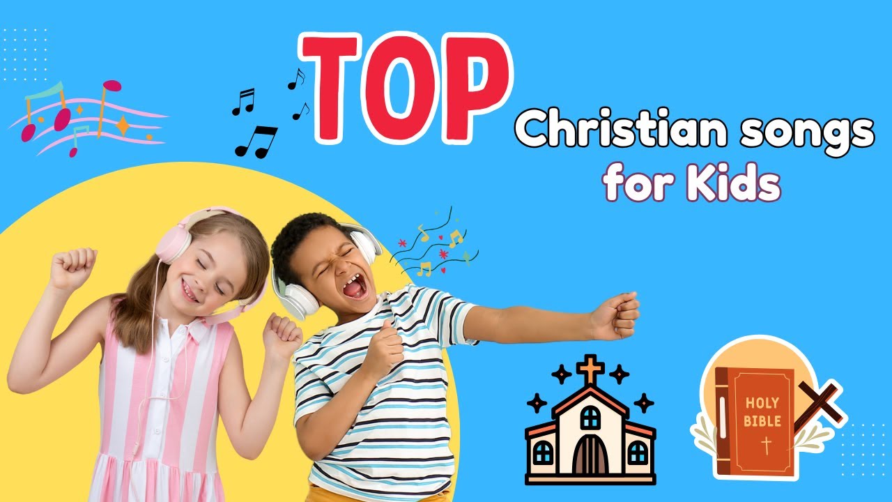 Top Christian Songs for Kids | - YouTube