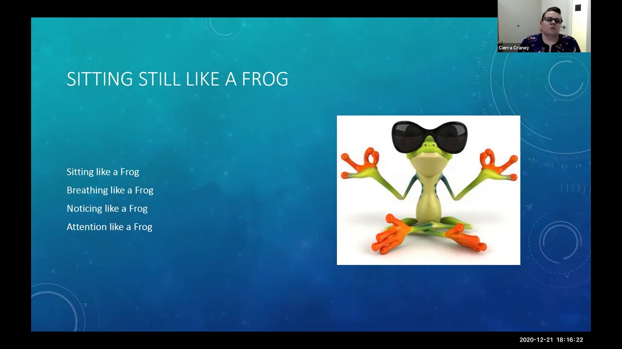FINAL Parent Workshop Sitting Like a Frog Dec2020 - YouTube