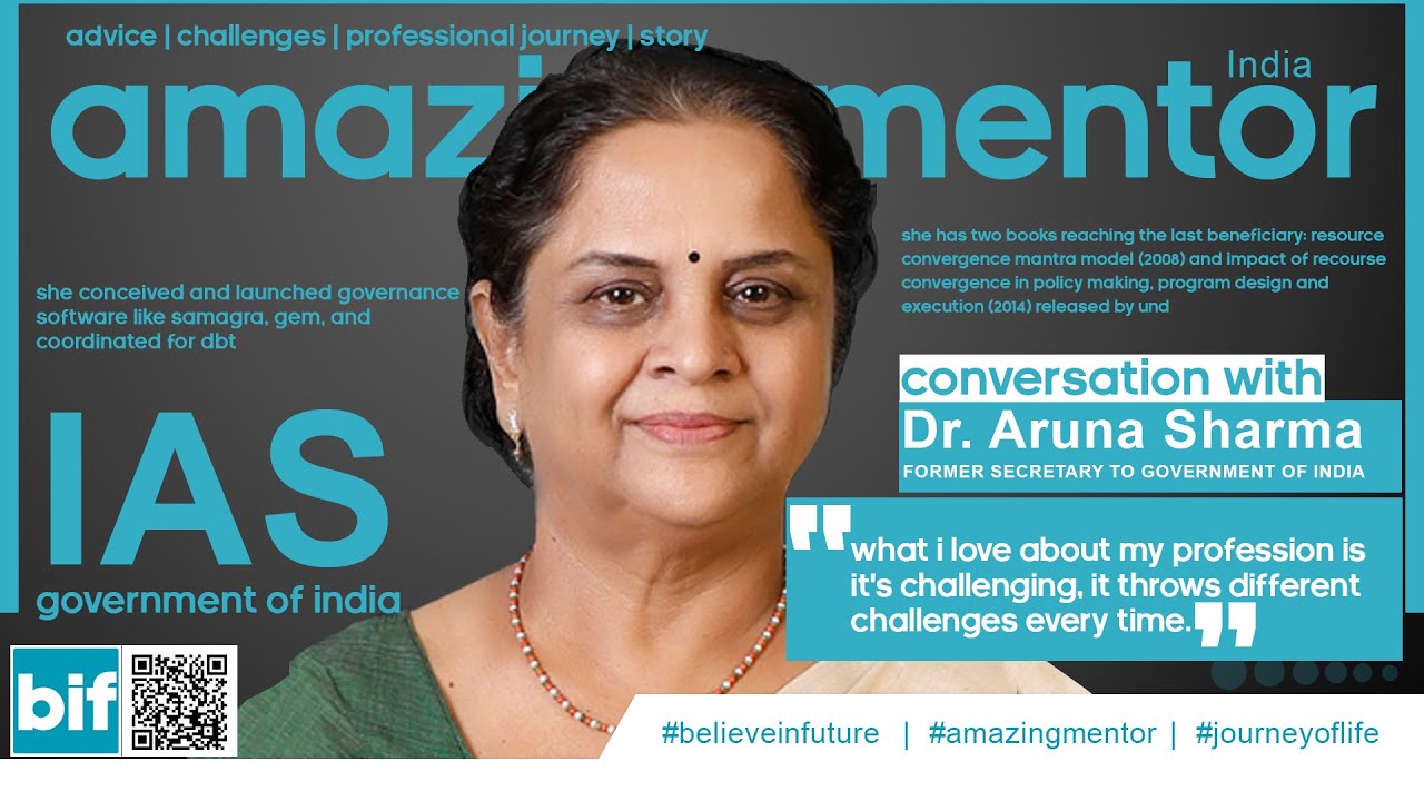 Conversation with Dr. Aruna Sharma, Former Secretary to Government of ...