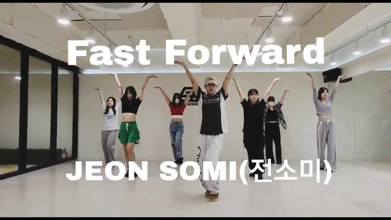 JEON SOMI (전소미) - ‘Fast Forward’ - YouTube