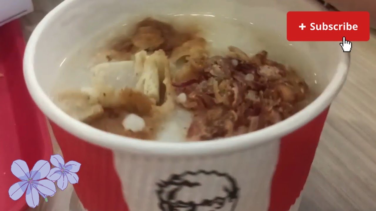 Just tried Singapore KFC's Chicken Porridge || Keentv 💟 - YouTube